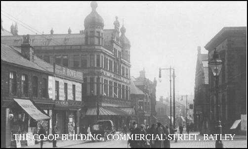 Old Photos Gallery | batleyhistorygroup.co.uk