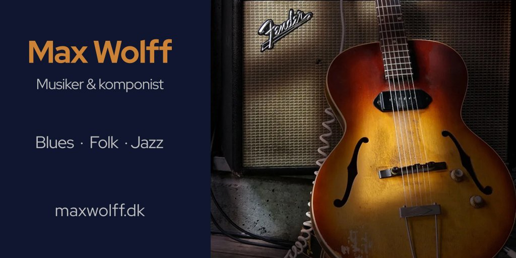 Max Wolff | Musician and songwriter | Blues · Folk · Jazz · Rag